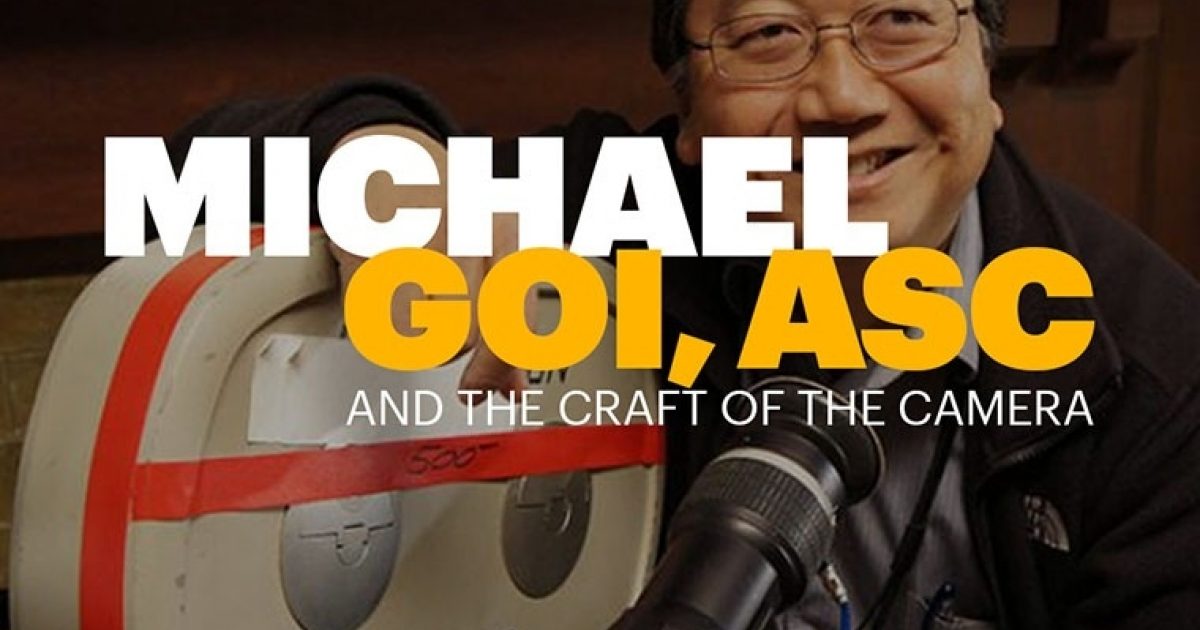 Episode 46: Michael Goi, ASC and the craft of the camera | Kodak