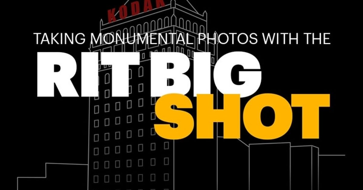 Episode 30: Taking monumental photos with the RIT Big Shot | Kodak